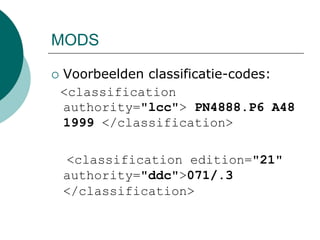 Metadataschema's en inhoudelijke ontsluiting | PPT