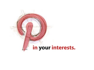 Presentation about Pinterest | PPT