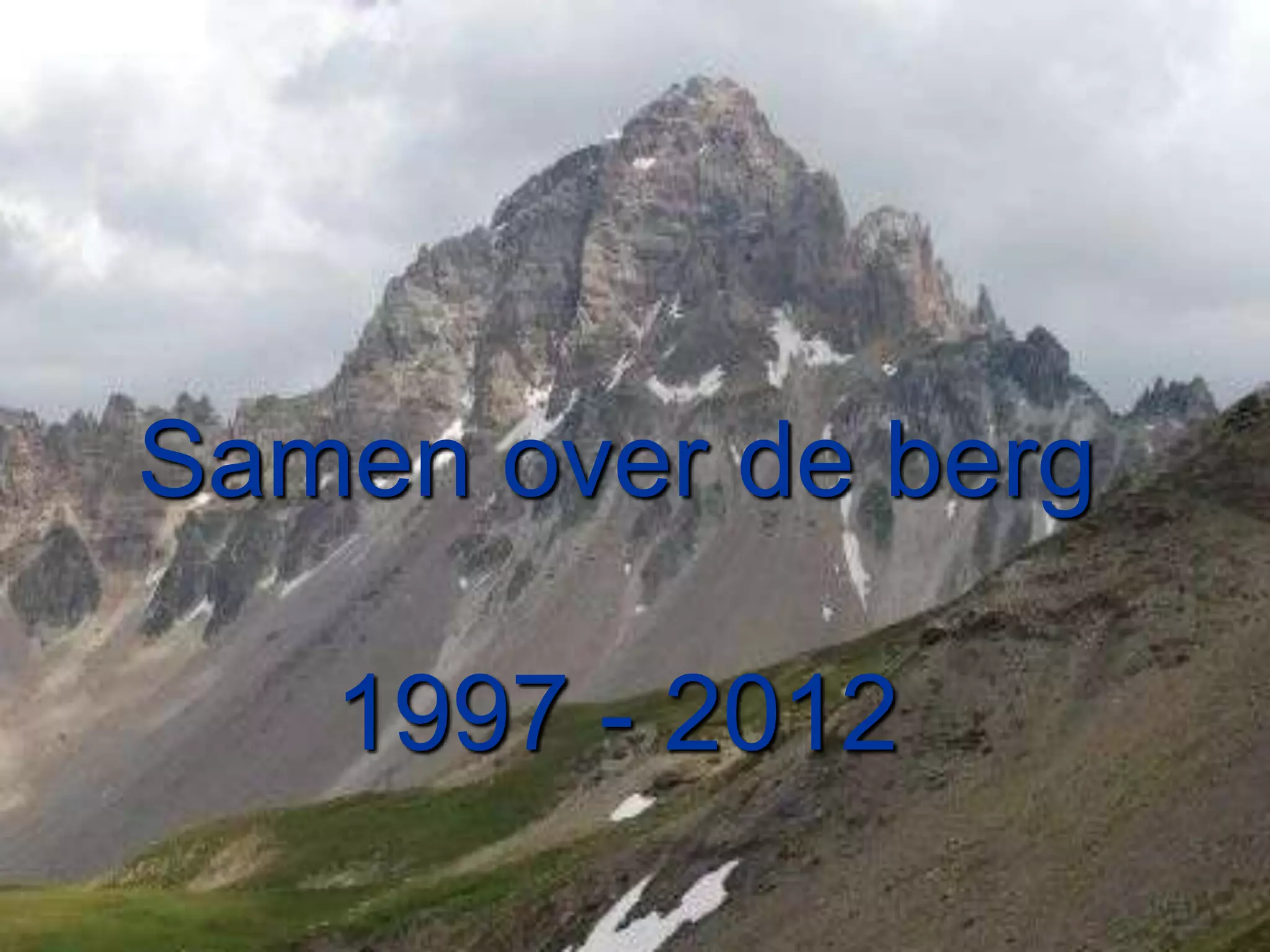 Samen over 'de berg' | PPTX