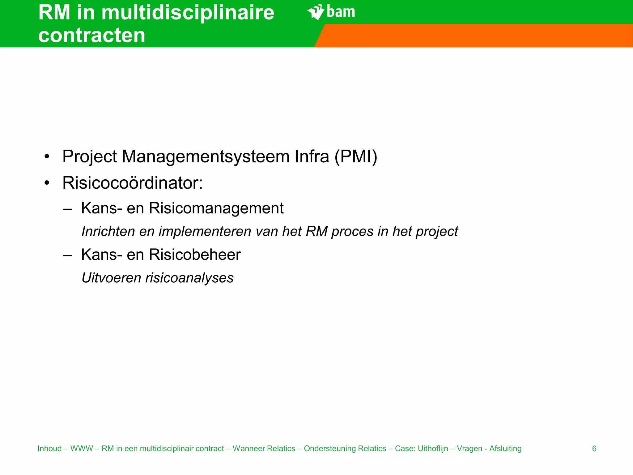 Robin Kuipers - Risicomanagement bij multidisciplinaire contracten | PPT