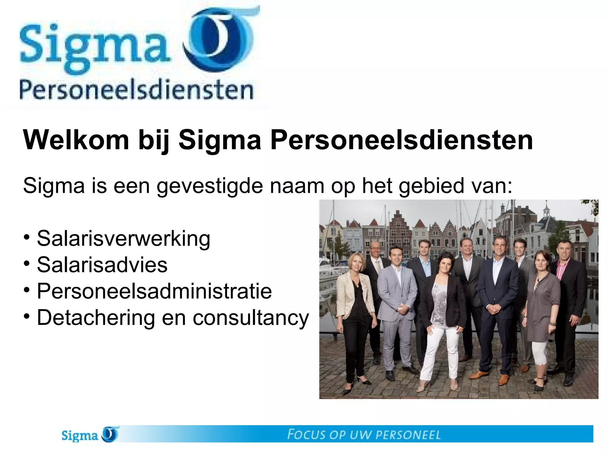 Presentatie Sigma 2011aug | PPT