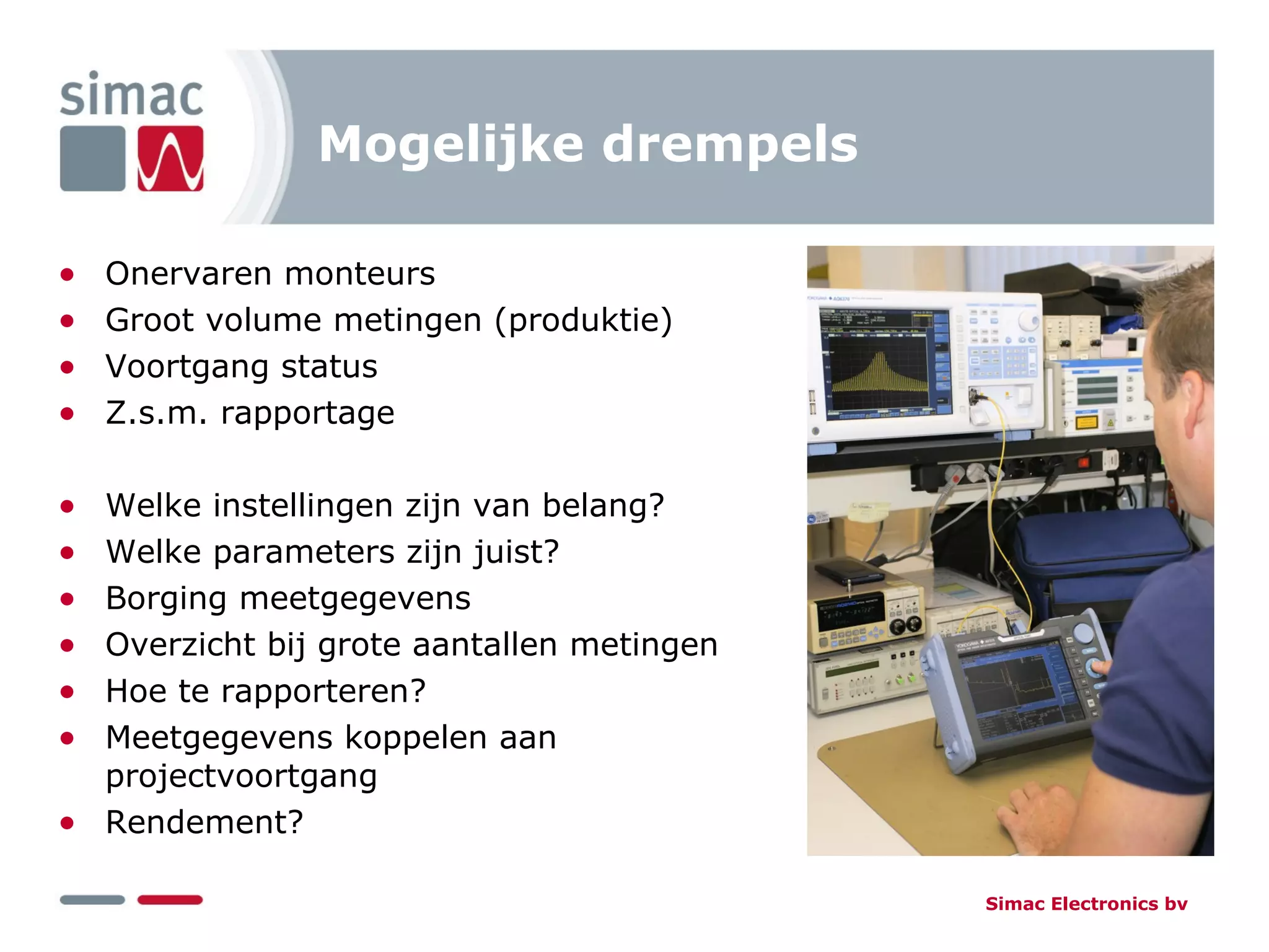 Nieuwe OTDR Meetmethode Simac Electronics glasvezel | PPT