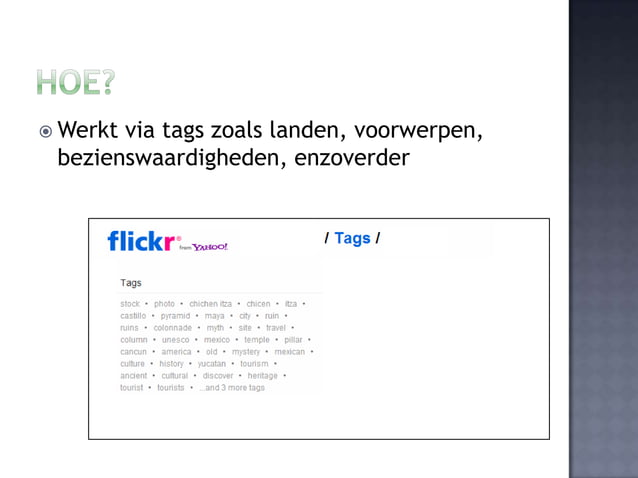 Presentatie social media flickr | PPTX | Technology & Computing