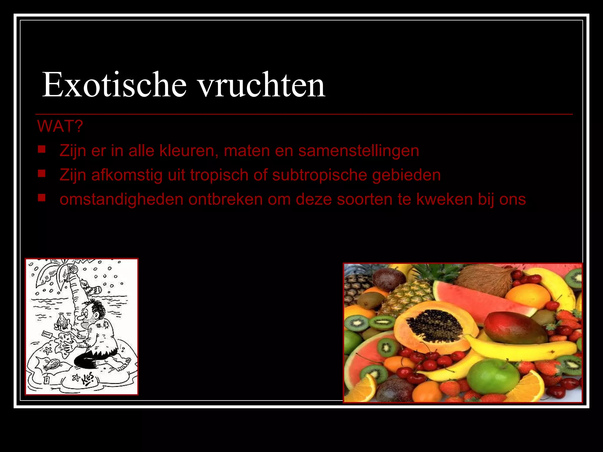 Presentatie Soorten Fruit | PPT