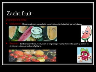 Presentatie Soorten Fruit | PPT