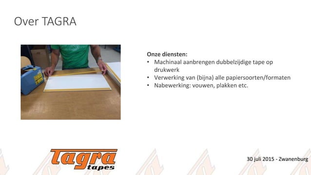 Presentatie tagra tapes | PPTX
