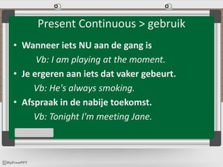 Verb tenses - tijden M. van Eijk MA | PPTX | Science