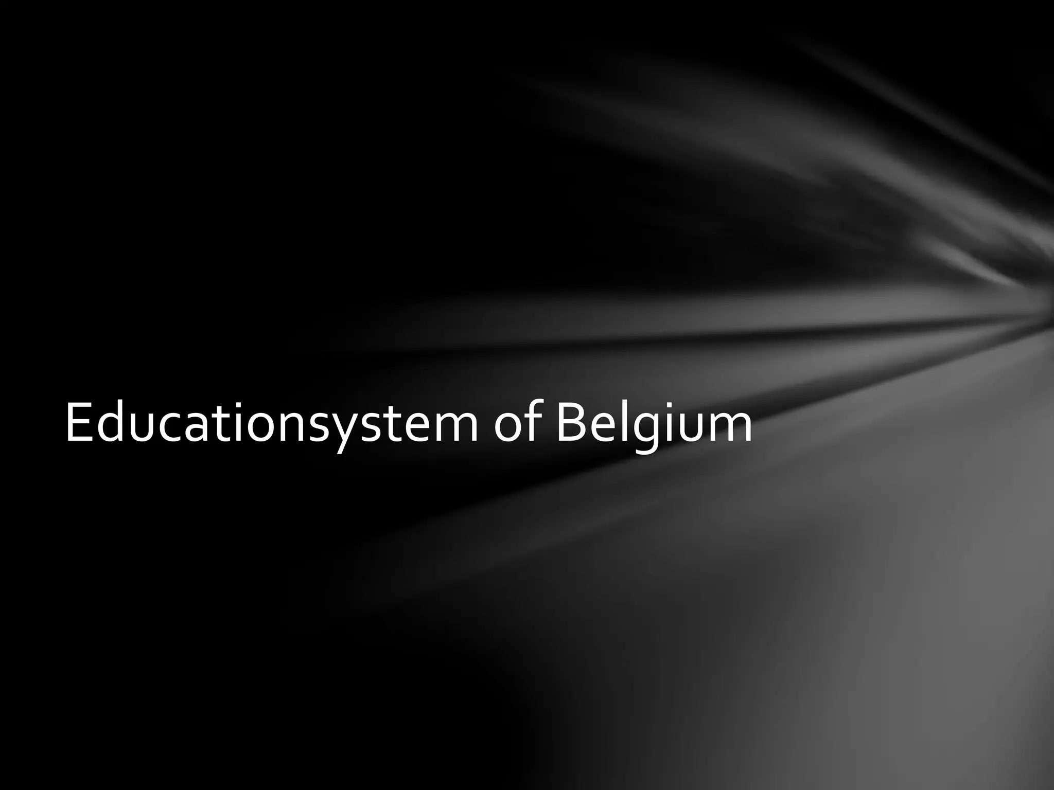 Presentation: education system Belgium | PPTX