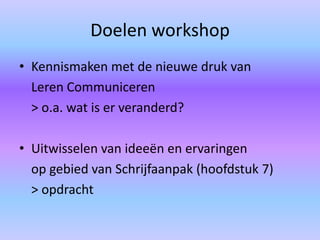 Presentatie workshop schrijfaanpak | PPTX | Educational Assessment ...