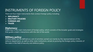 Power, Capability and instruments of Foreign Policy | PPTX