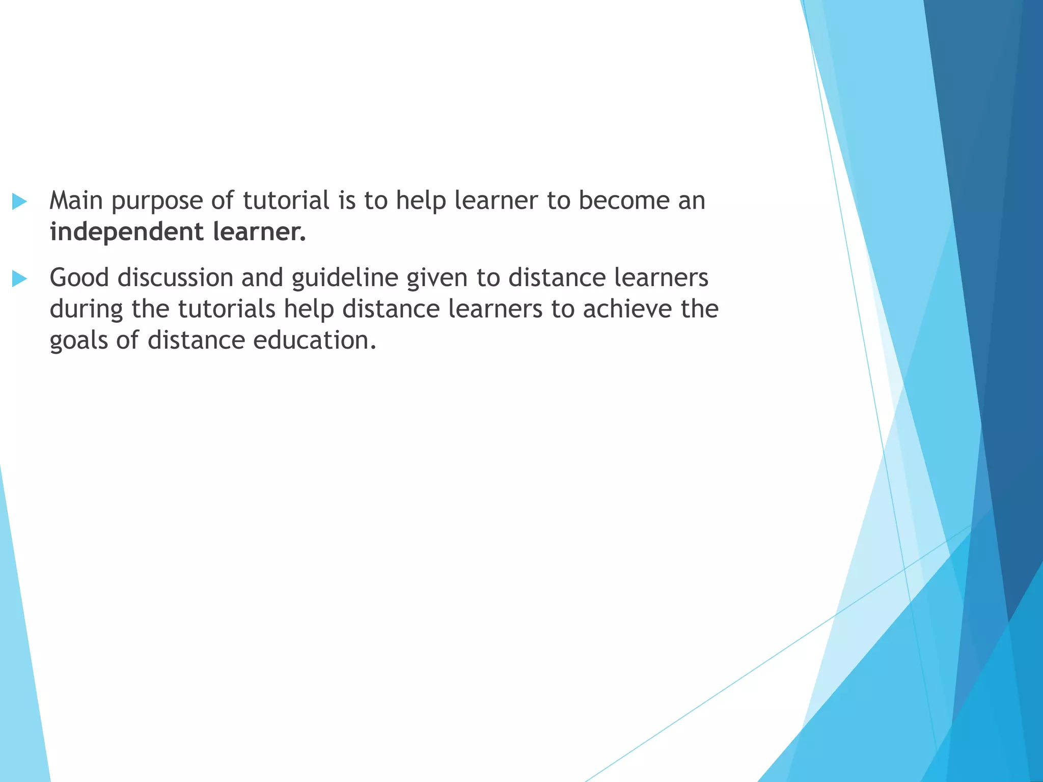 Presentation on tutorials in distance Edu | PPT
