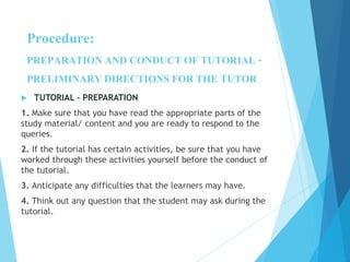 Presentation on tutorials in distance Edu | PPTX