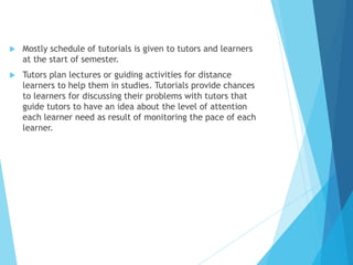 Presentation on tutorials in distance Edu | PPTX