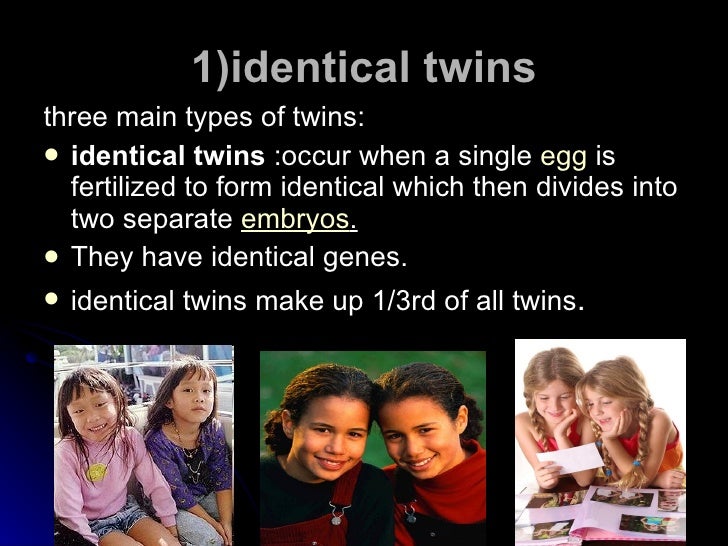 what are the twins and basic types?