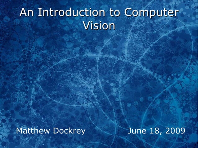 An Introduction to Computer Vision | ODP | Artificial Intelligence | Technology & Computing