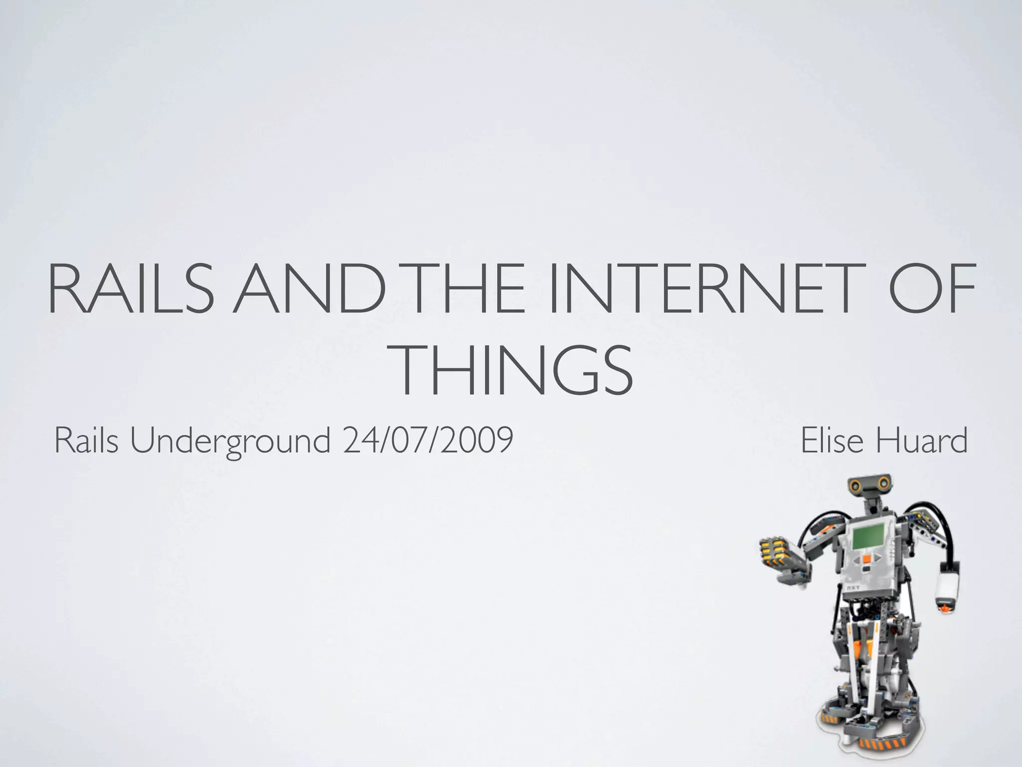 Rails and the internet of things | PPT