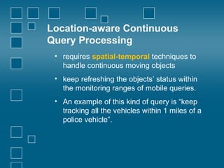 Location-aware Query Processing | PPT