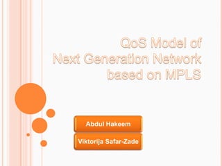 Next generation network based on MPLS | PPT