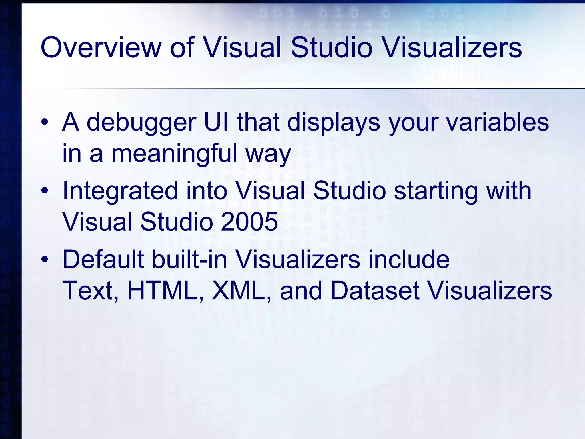 Visual Studio Visualizers | PPT