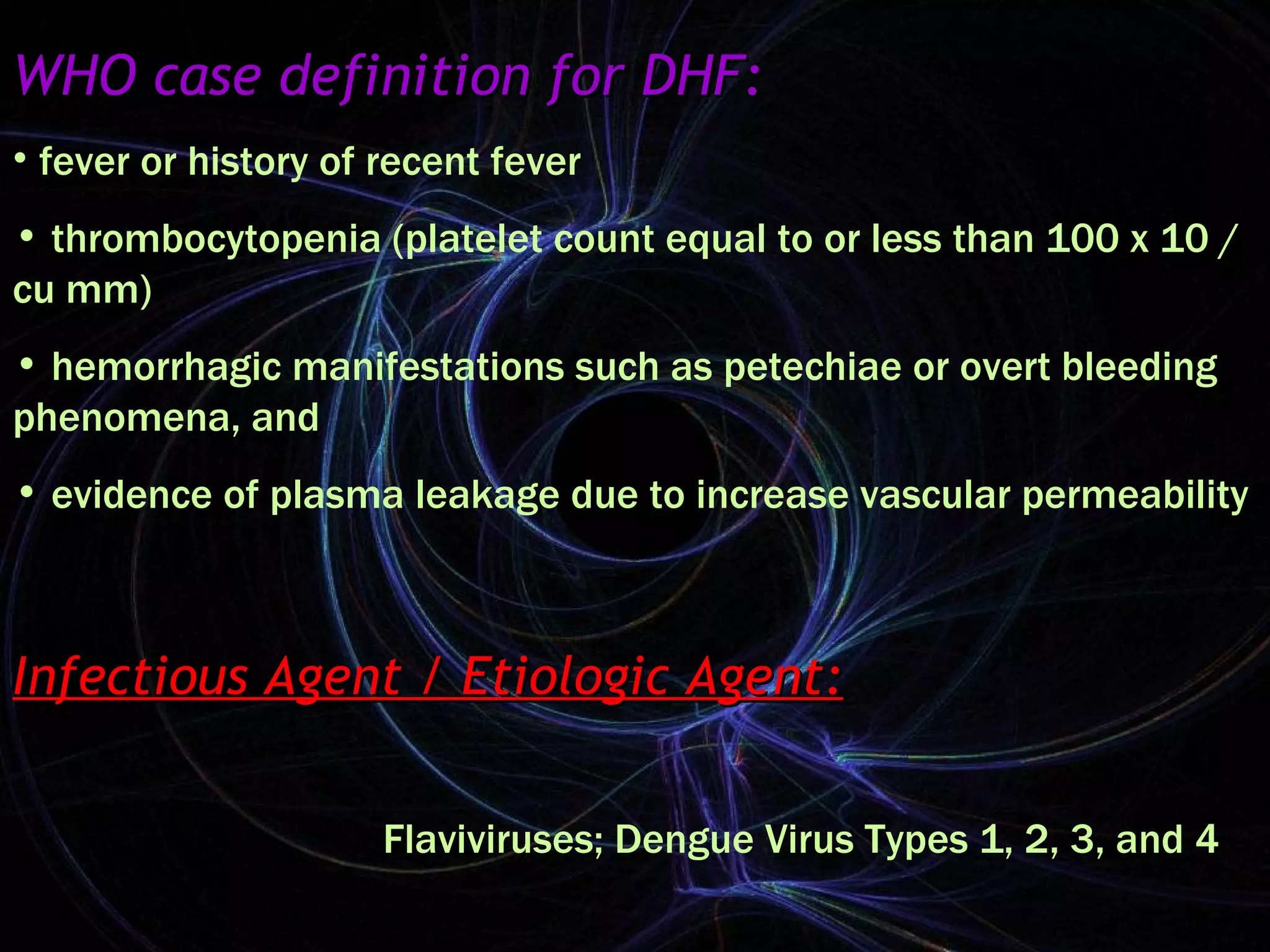 DENGUE HEMORRHAGIC FEVER | PPT
