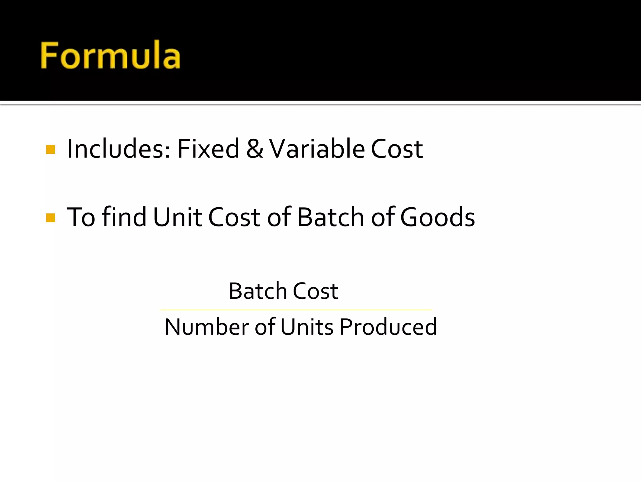 Batch CostingPresentation 1 | PPT