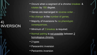 chromosomal aberrations and changes in the structure of chromosomes | PPTX