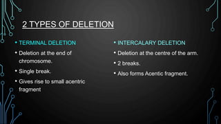 chromosomal aberrations and changes in the structure of chromosomes | PPTX