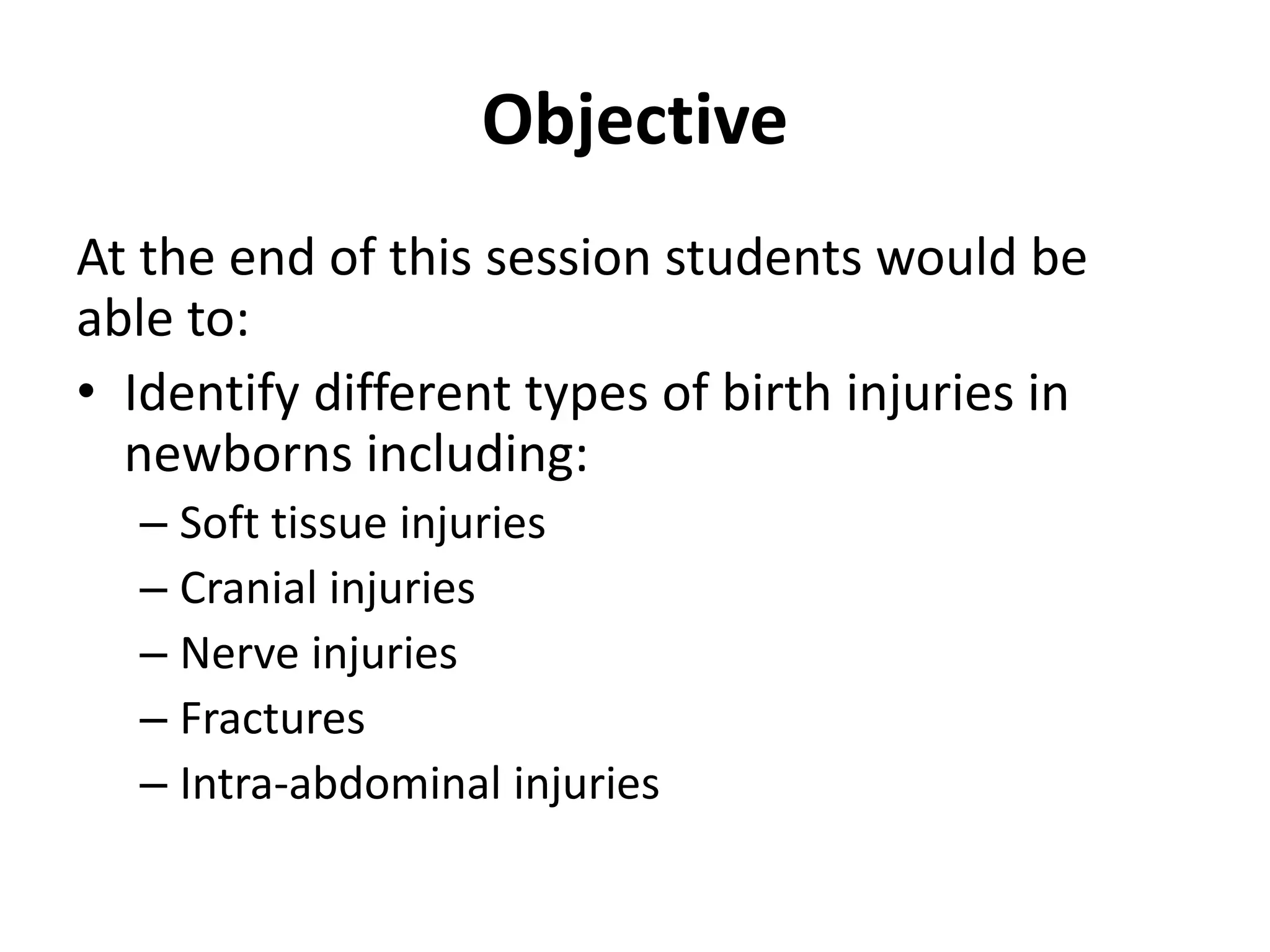 Birth Injuries | PPTX | Pregnancy | Reproductive Health