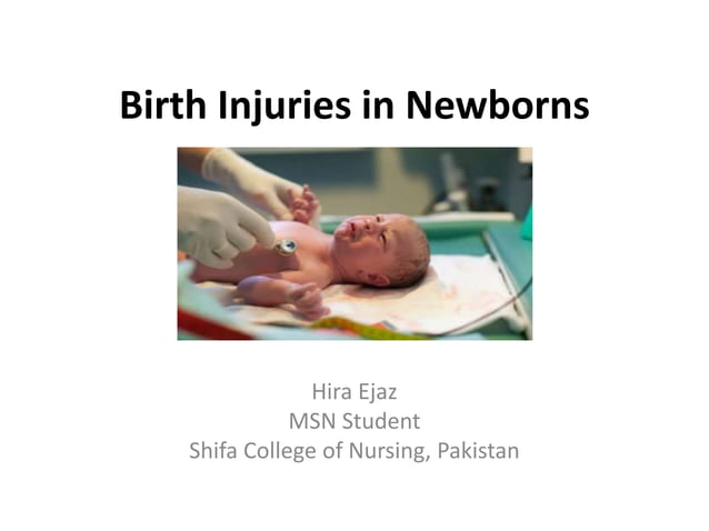 Birth Injuries | PPTX | Pregnancy | Reproductive Health