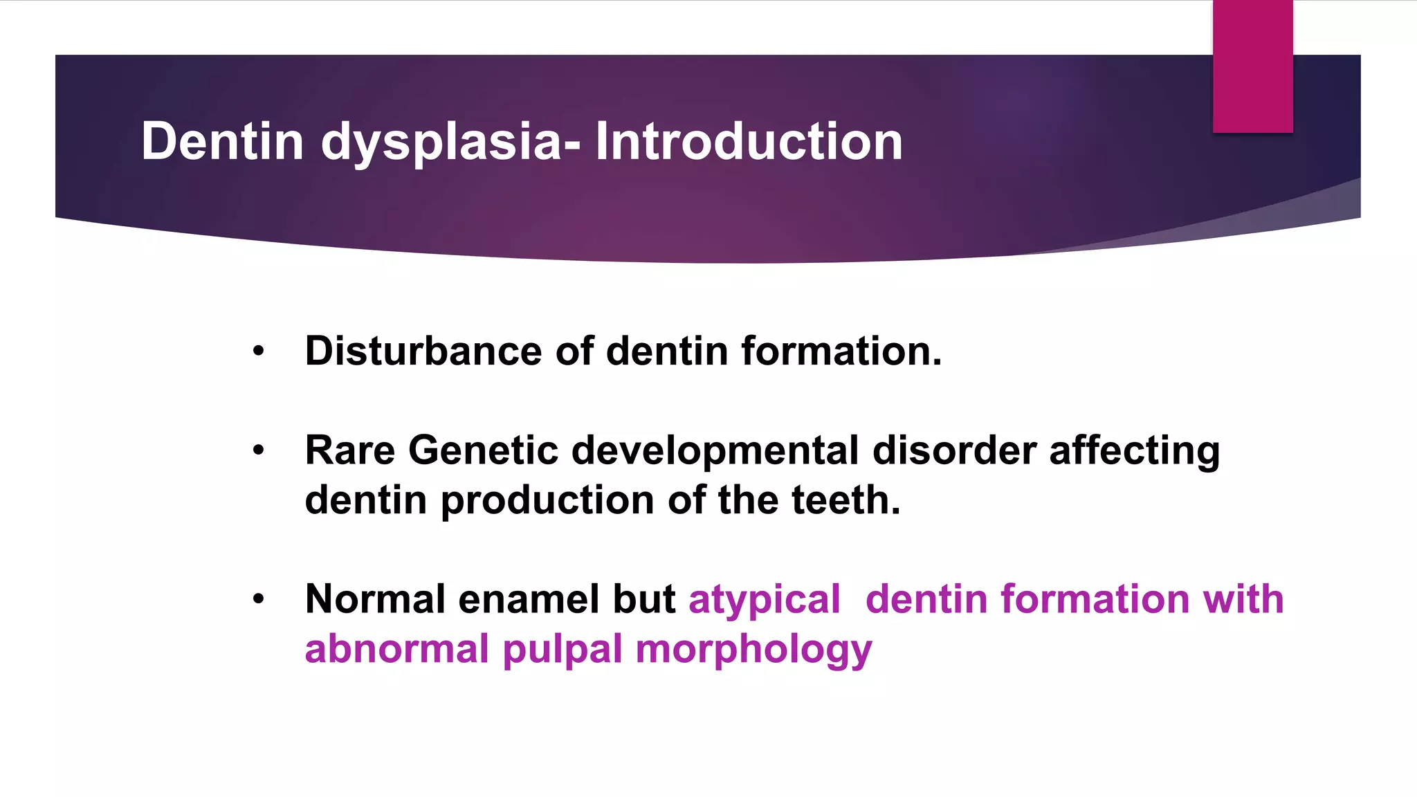Dentin dysplasia | PPTX