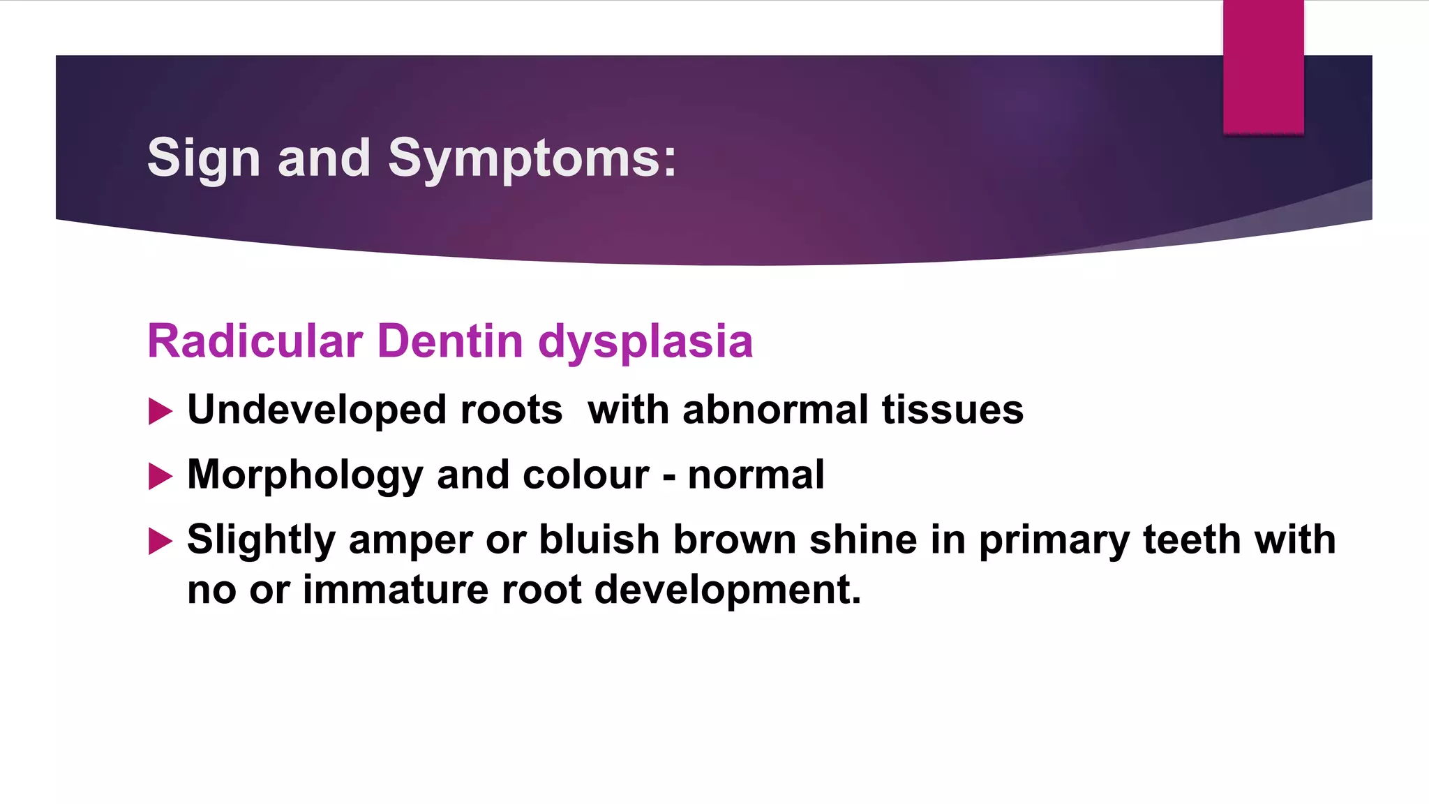Dentin dysplasia | PPTX