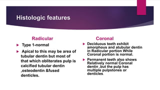 Dentin dysplasia | PPTX