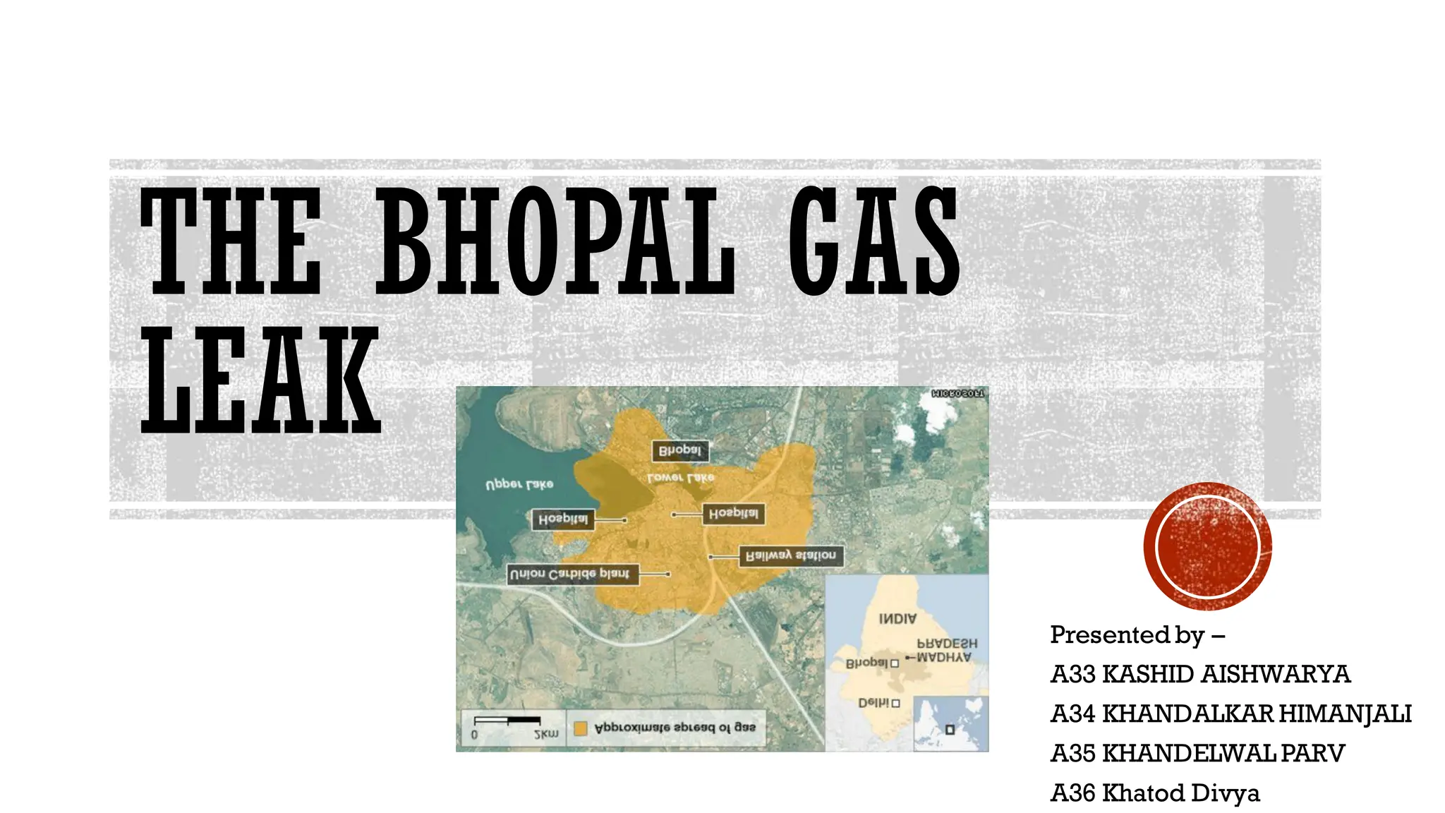 Presentation Bhopal gas leak. . | PDF