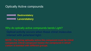 optical isomers description of dextro and laveo | PPTX | Chemistry ...