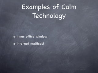 Design Calm Technology | KEY