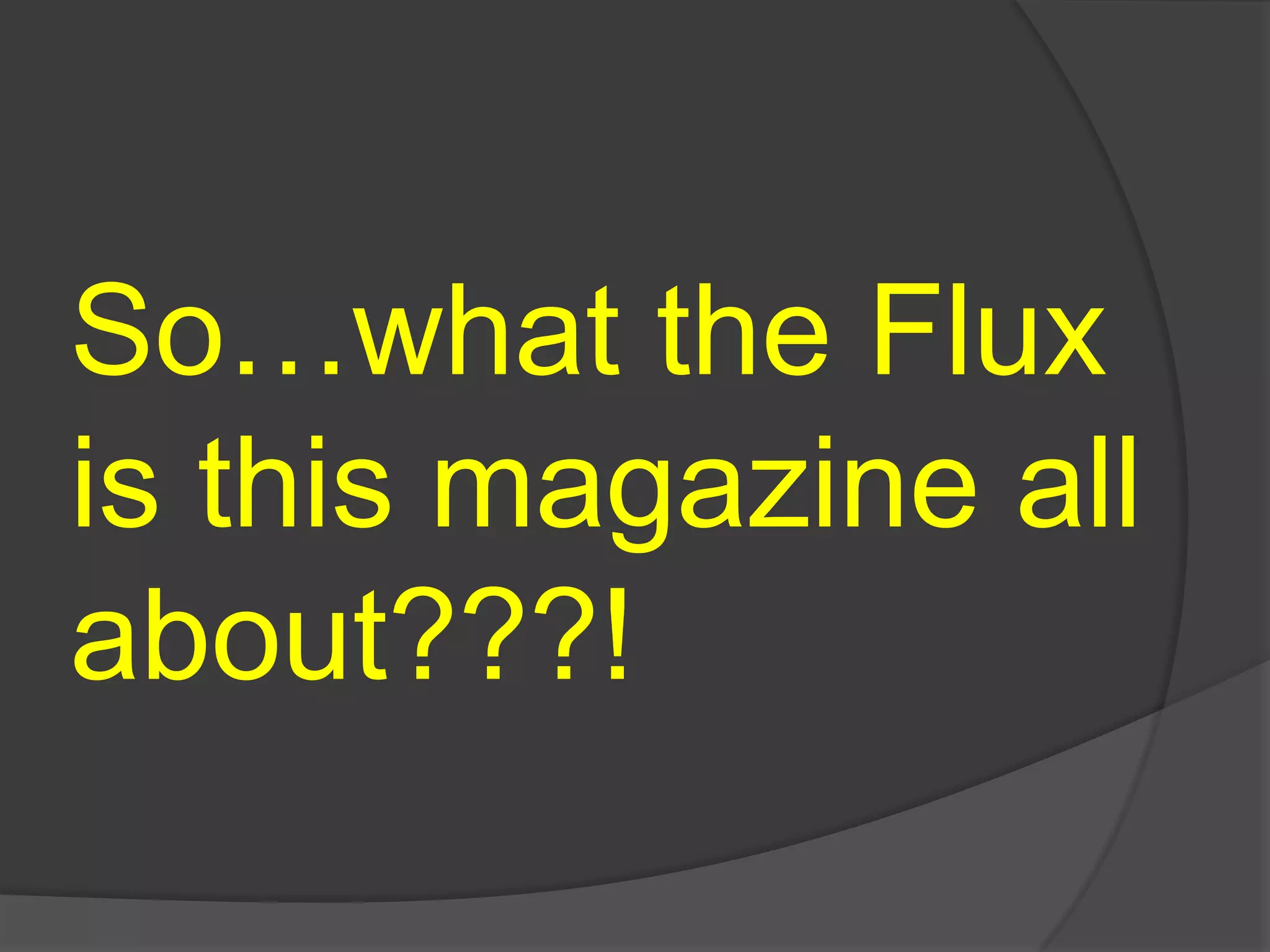Flux Presentation | PPTX