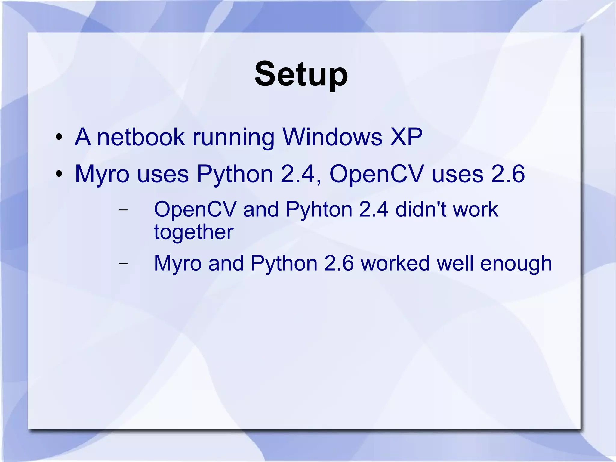Myro and OpenCV | PPT