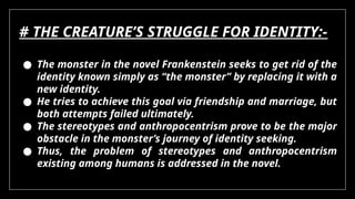 Presentation-103 The Monster's Humanity_ Finding the Human in ...