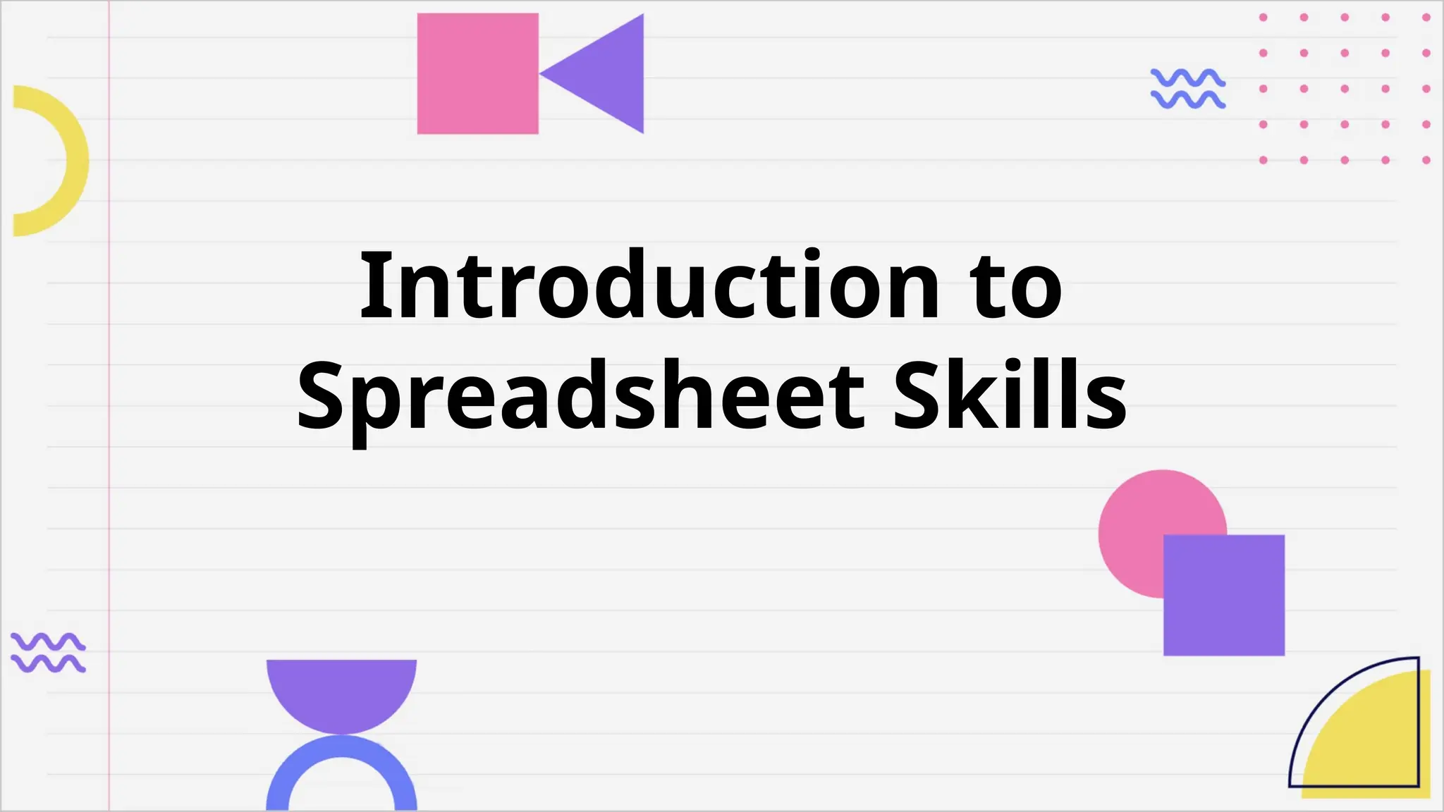 Introduction to Spreadsheet Skills in senior high school | PPTX