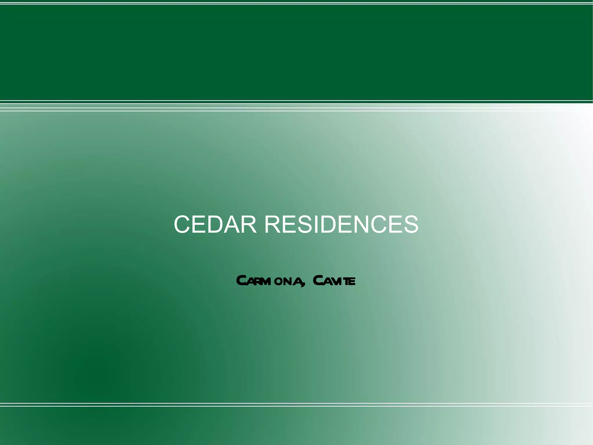Cedar Residences in Carmona, Cavite | PPT