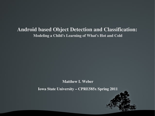 Android based Object Detection and Classification | ODP | Operating Systems | Computer Software ...