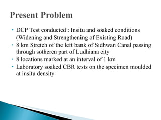 Estimation of CBR value using Dynamic Cone Penetrometer | PPT