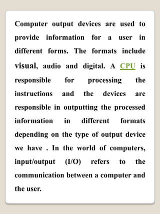 Output Devices | PPTX | Computer Peripherals | Computing