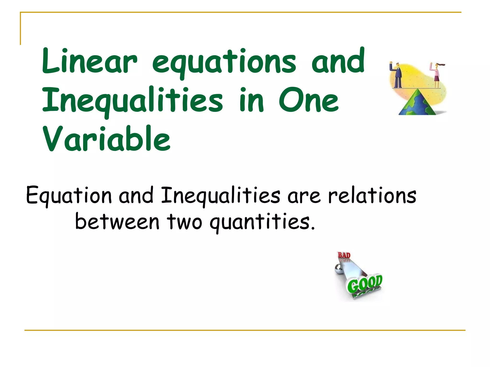 Linear Equations and Inequalities in One Variable | PPT