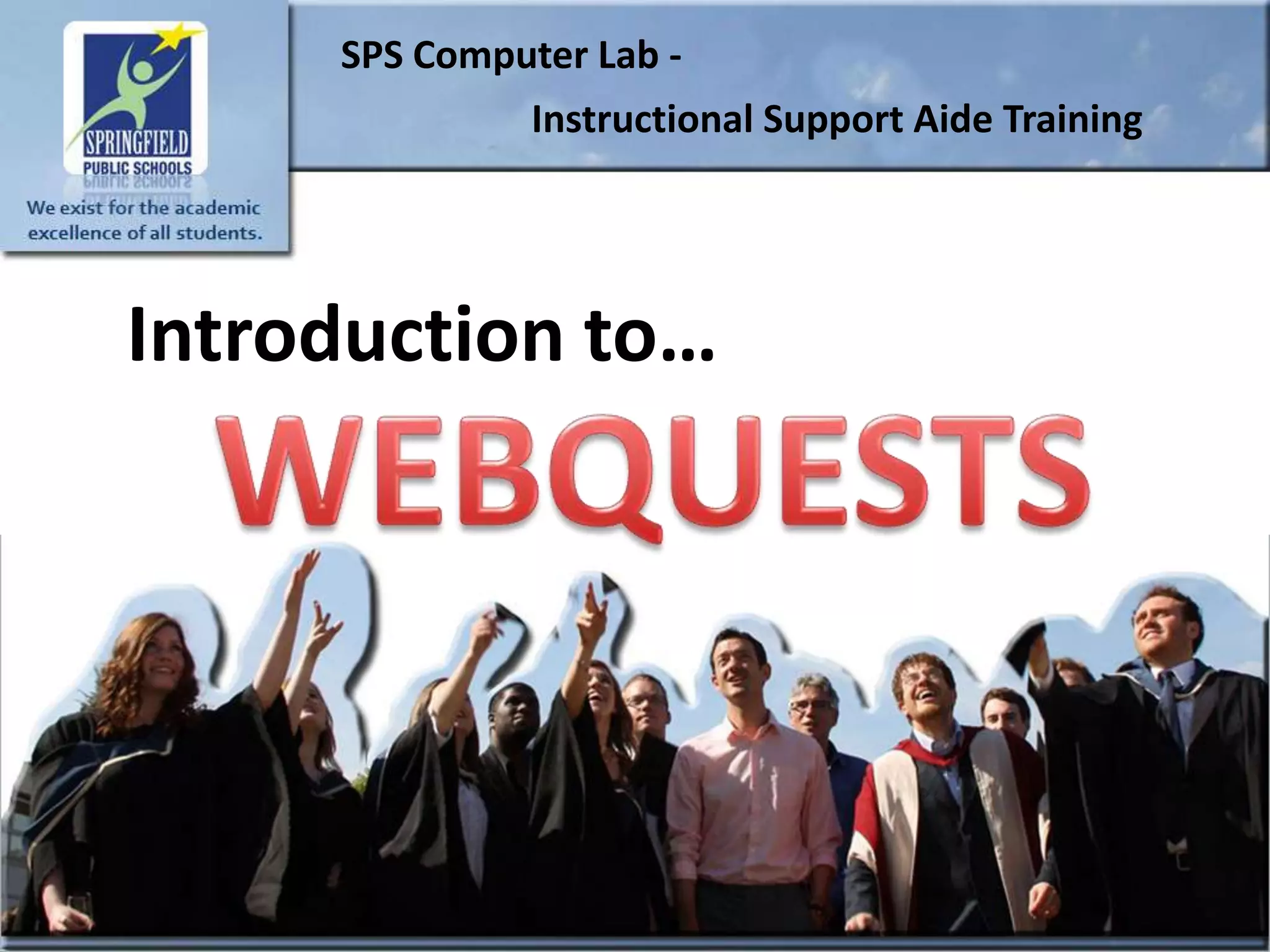 Introduction to WebQuests | PPTX