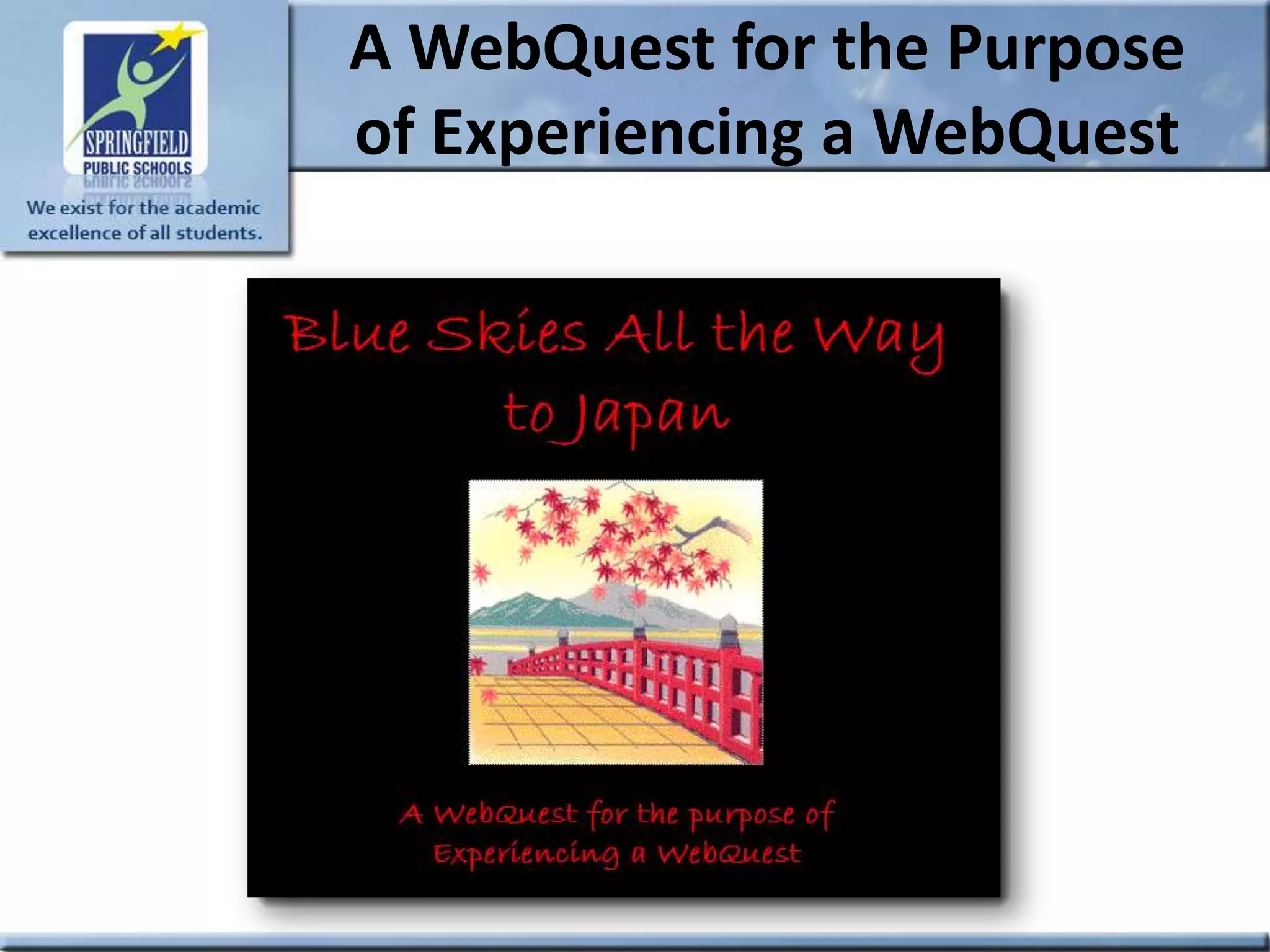 Introduction to WebQuests | PPTX