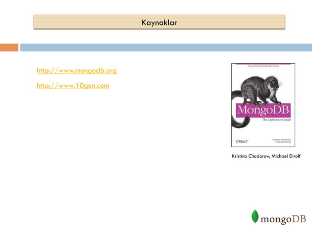 NoSQL Nedir MongoDB ile .NET Kardeşliği | PPT