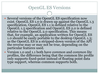 OpenGL ES Presentation | PPTX