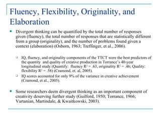 Creativity Presentation | PPT | Educational Assessment | Education