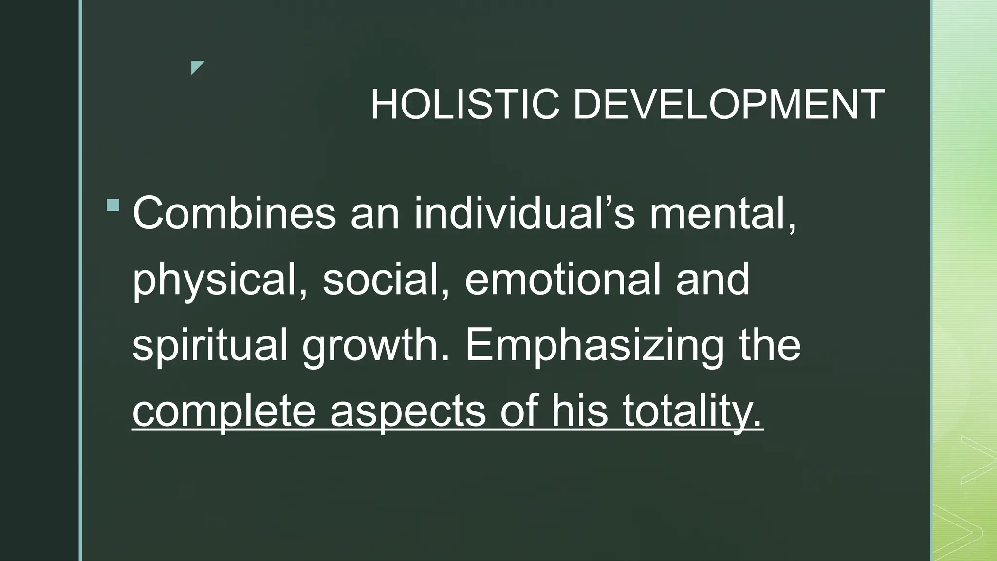 Presentation 11 developing the whole person | PPTX